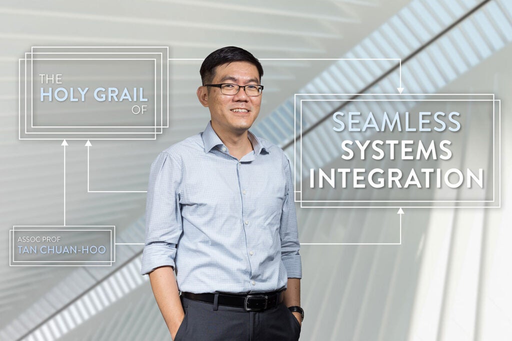 The holy grail of seamless systems integration - NUS Computing