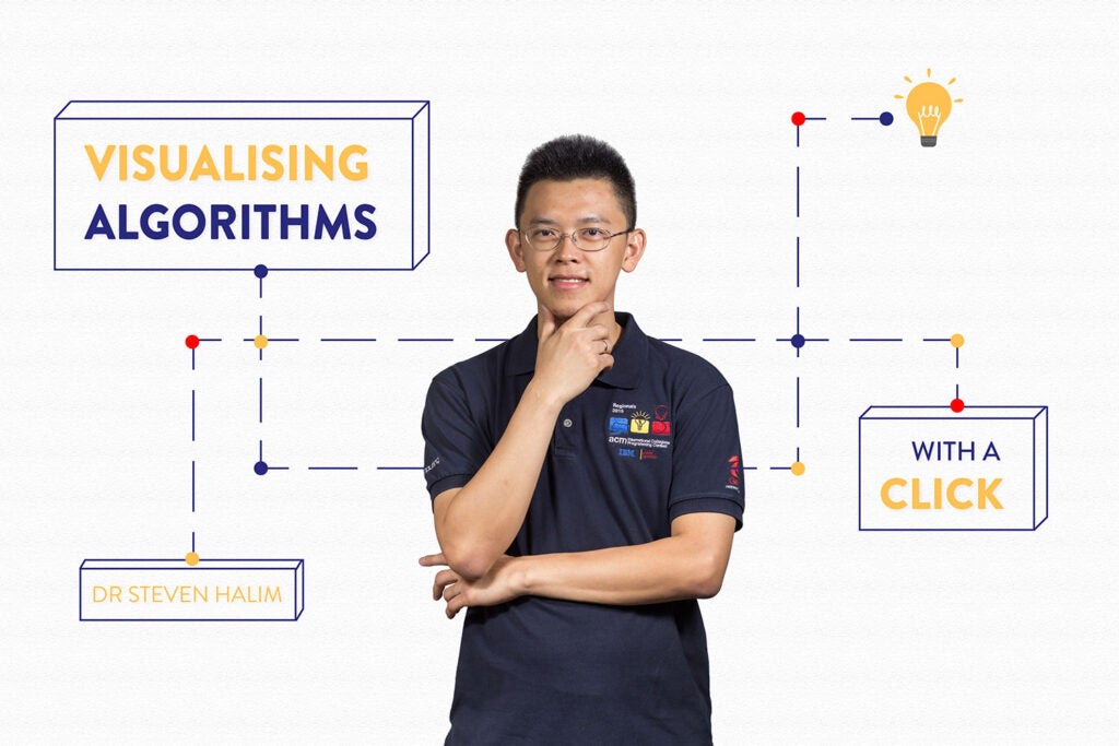 Visualising Algorithms with a Click - NUS Computing