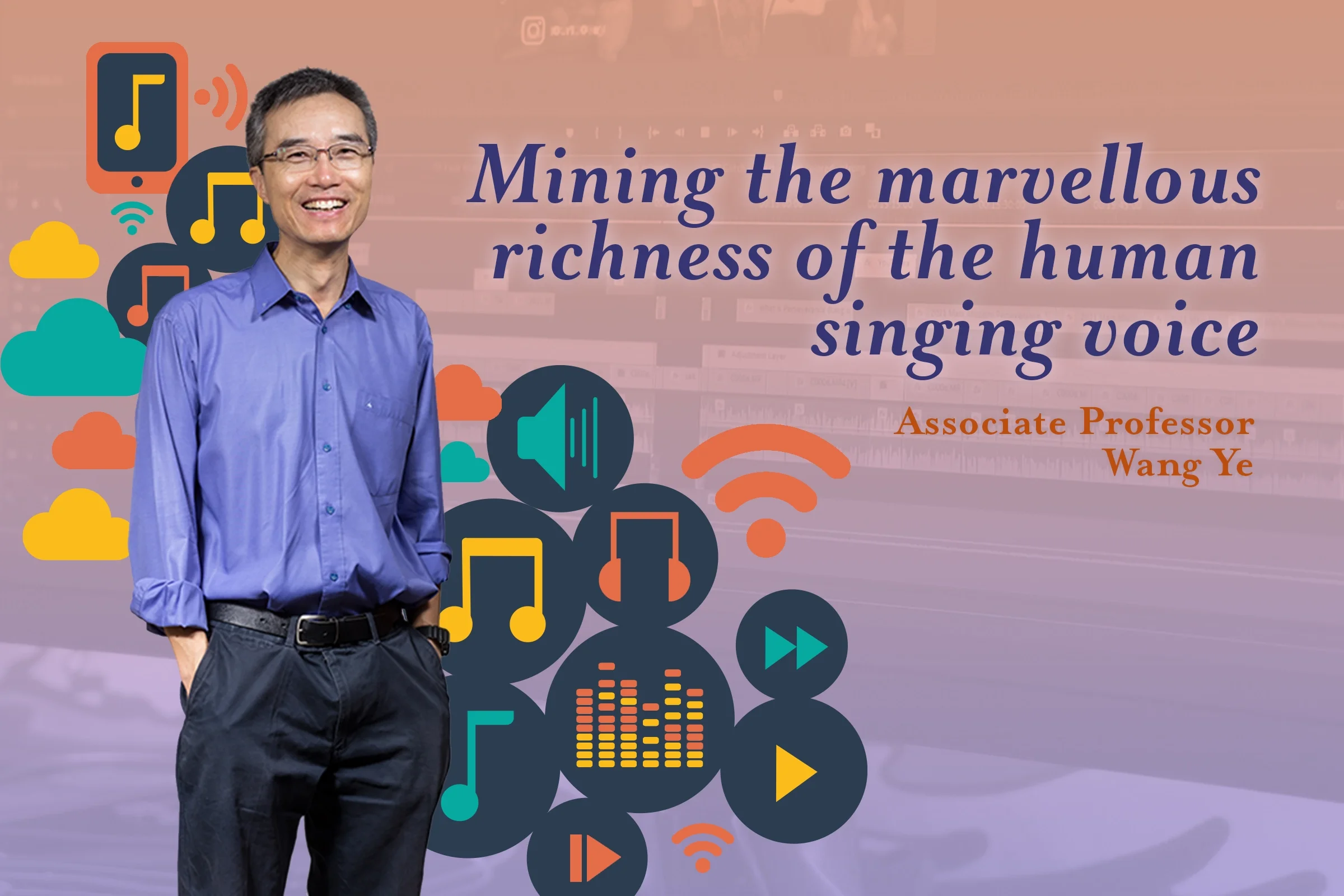 Mining the marvellous richness of the human singing voice - NUS Computing