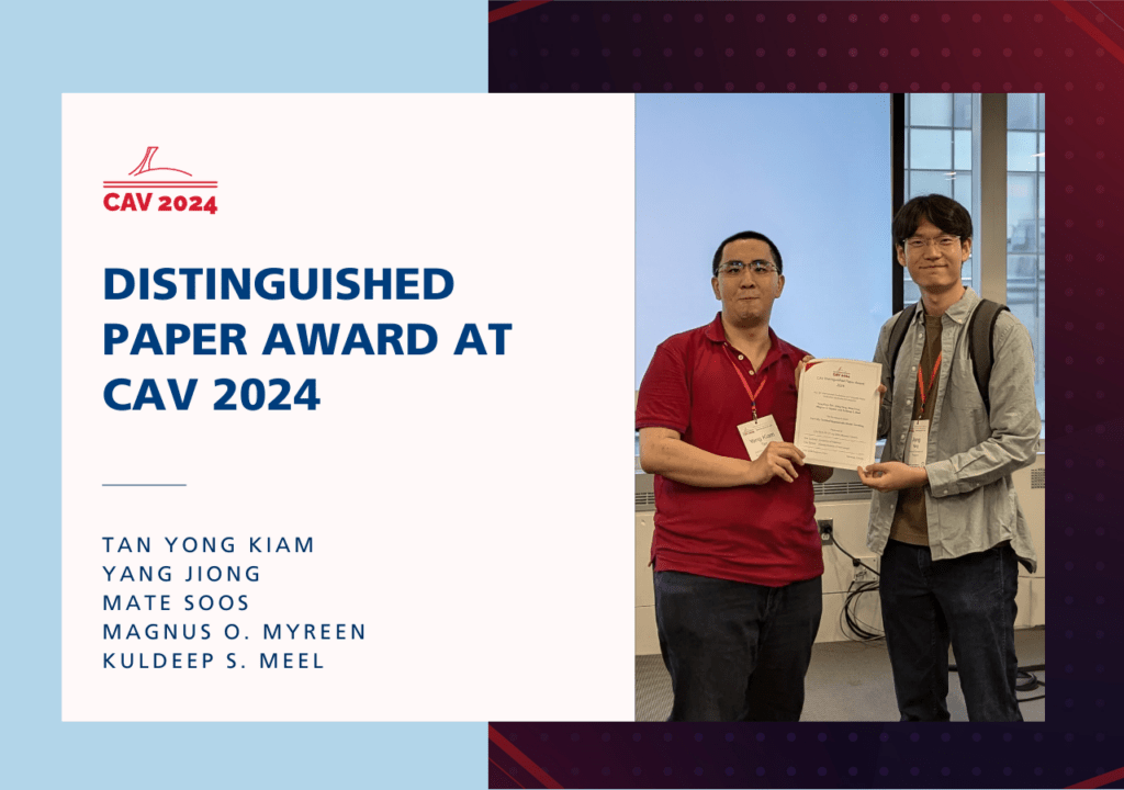 PhD Student and Researchers wins Distinguished Paper Award at CAV 2024 - NUS Computing