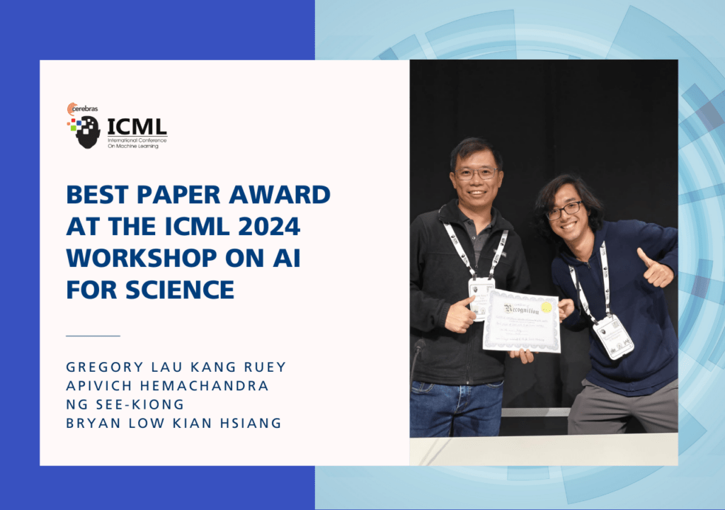 PhD Students and Faculty win Best Paper Award at 2024 ICML Workshop on AI for Science - NUS ...