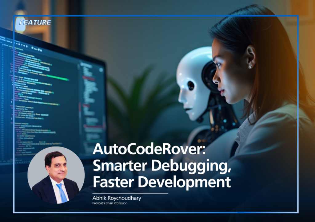 The Future of AI in Software Development: How AutoCodeRover is Changing the Game - NUS Computing