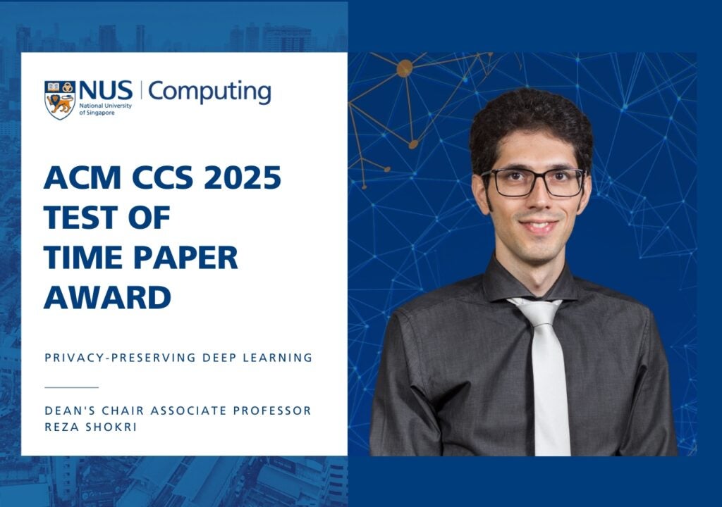 Professor Reza Shokri Honoured with ACM CCS Test-of-Time Award for ...